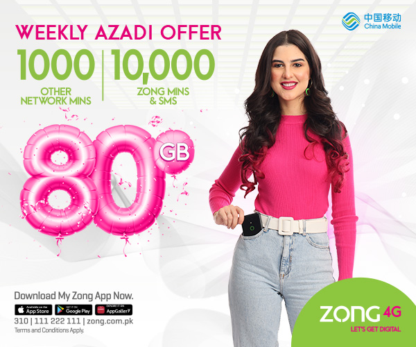 Enjoy Weekly Azadi Offer | Zong 4G Pakistan