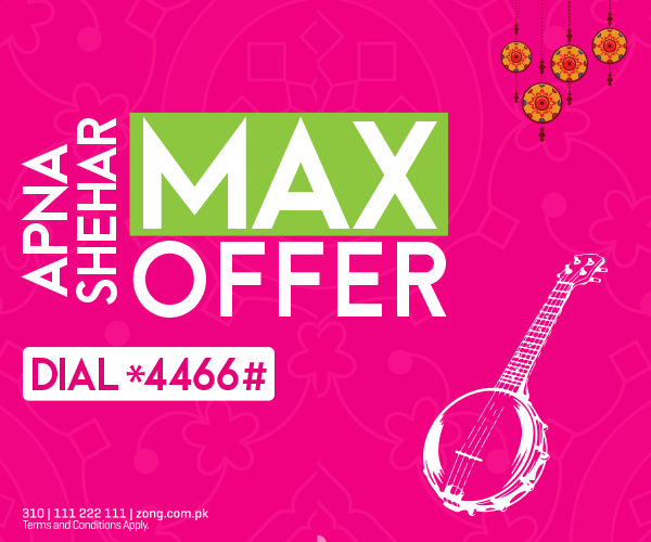 Apna Shehr Max Offer | Internet, Call & SMS Packages | Zong 4G